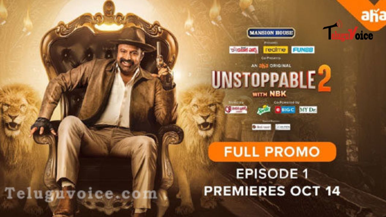 ‘Unstoppable With NBK 2’ Streaming Details Revealed